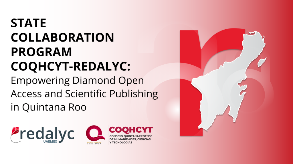 State Collaboration Program COQHCYT-Redalyc: Empowering Diamond Open ...